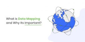 What is Data Mapping? 5 best Practices, Techniques & challenges