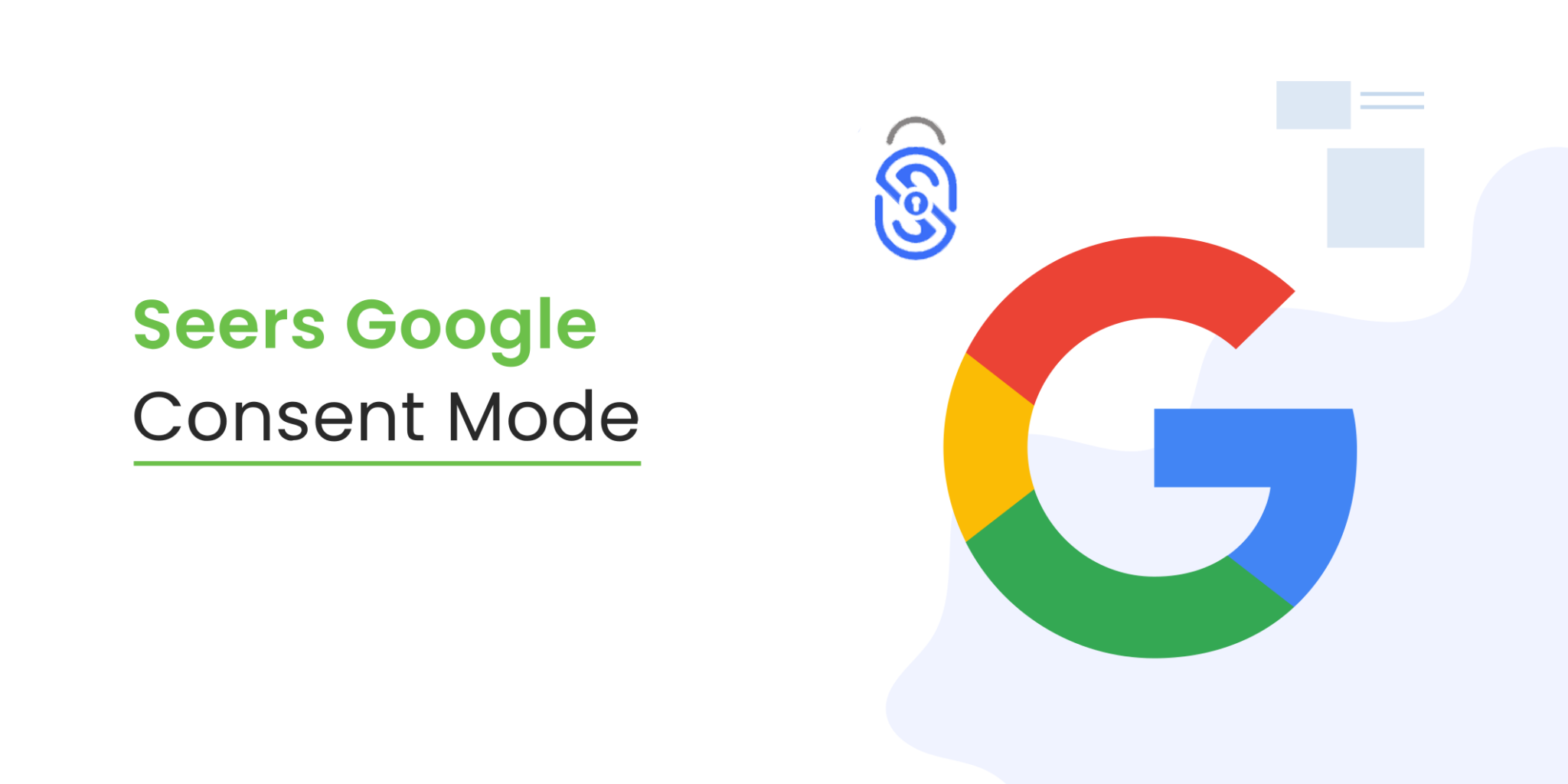 10 Best Practices for Using Google Consent Mode Effectively